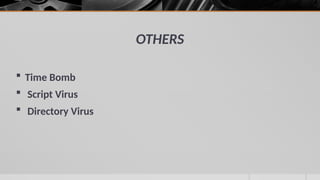 viruses and its types in the computer system | PPTX