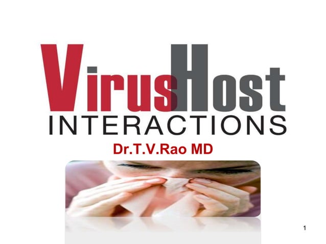 Virus X Host Interactions an update | PPT