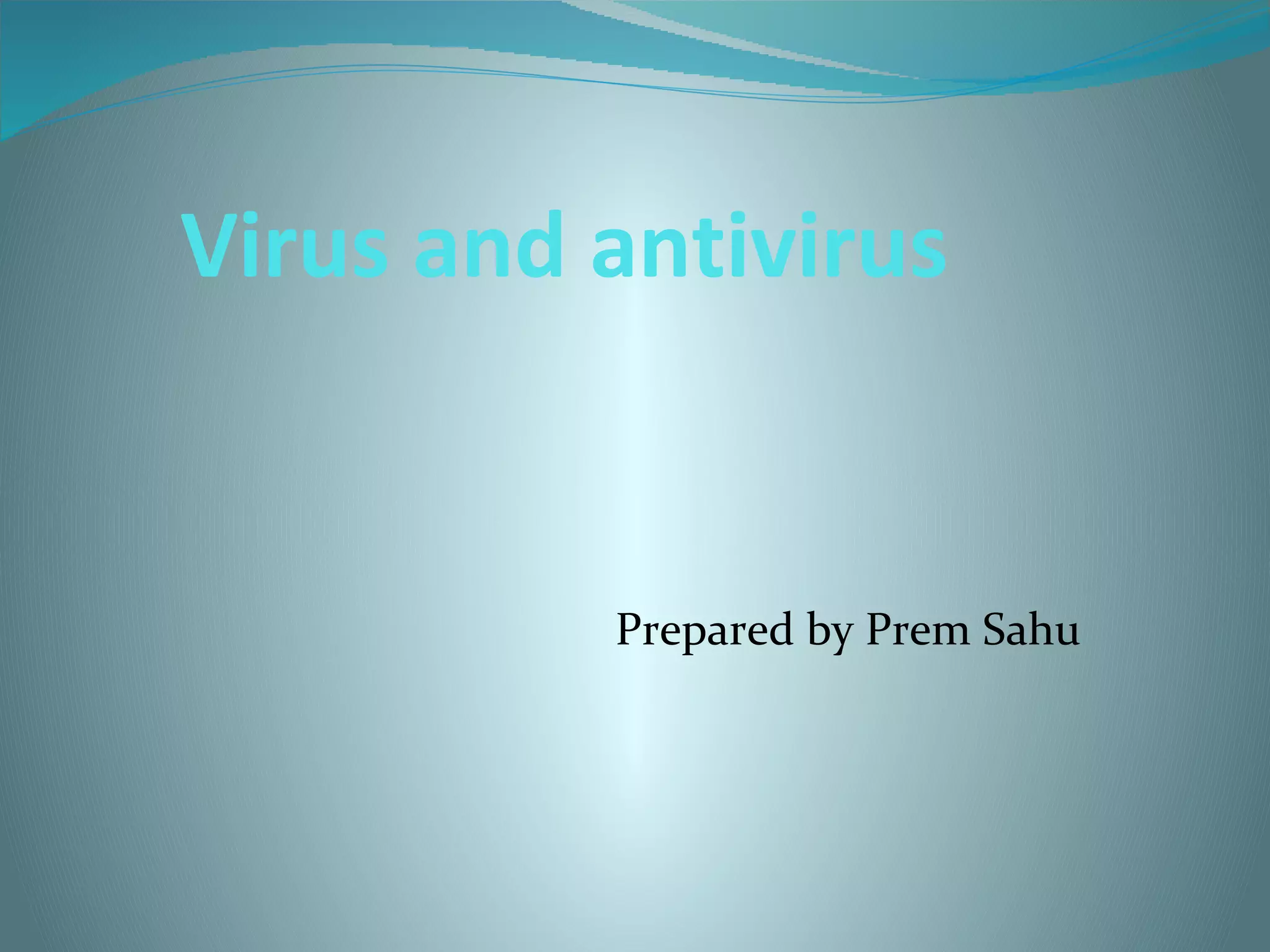Virus and antivirus | PPT
