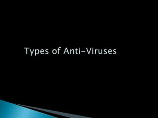 Virus and types of antivirus | PPTX | Operating Systems | Computer ...