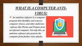 Virus and Anti virus | PPTX