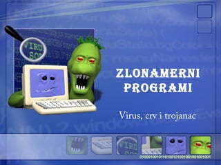 Virus,crv i trojanac | PPT