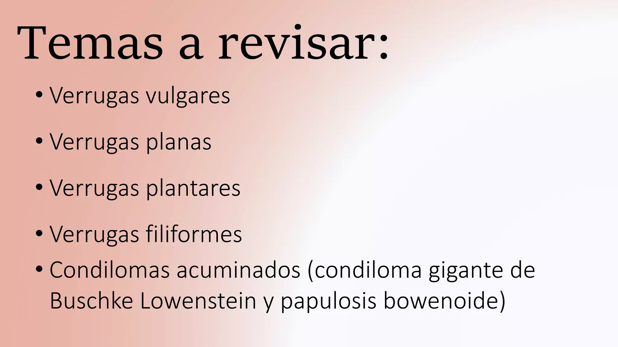 Infección por el Virus del Papiloma Humano (VPH): Verrugas Cutáneas y ...