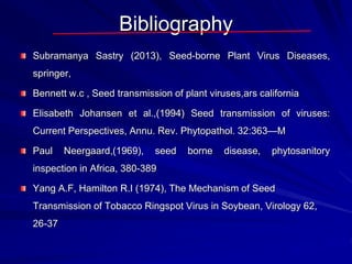 Virus entry in to seed | PPTX