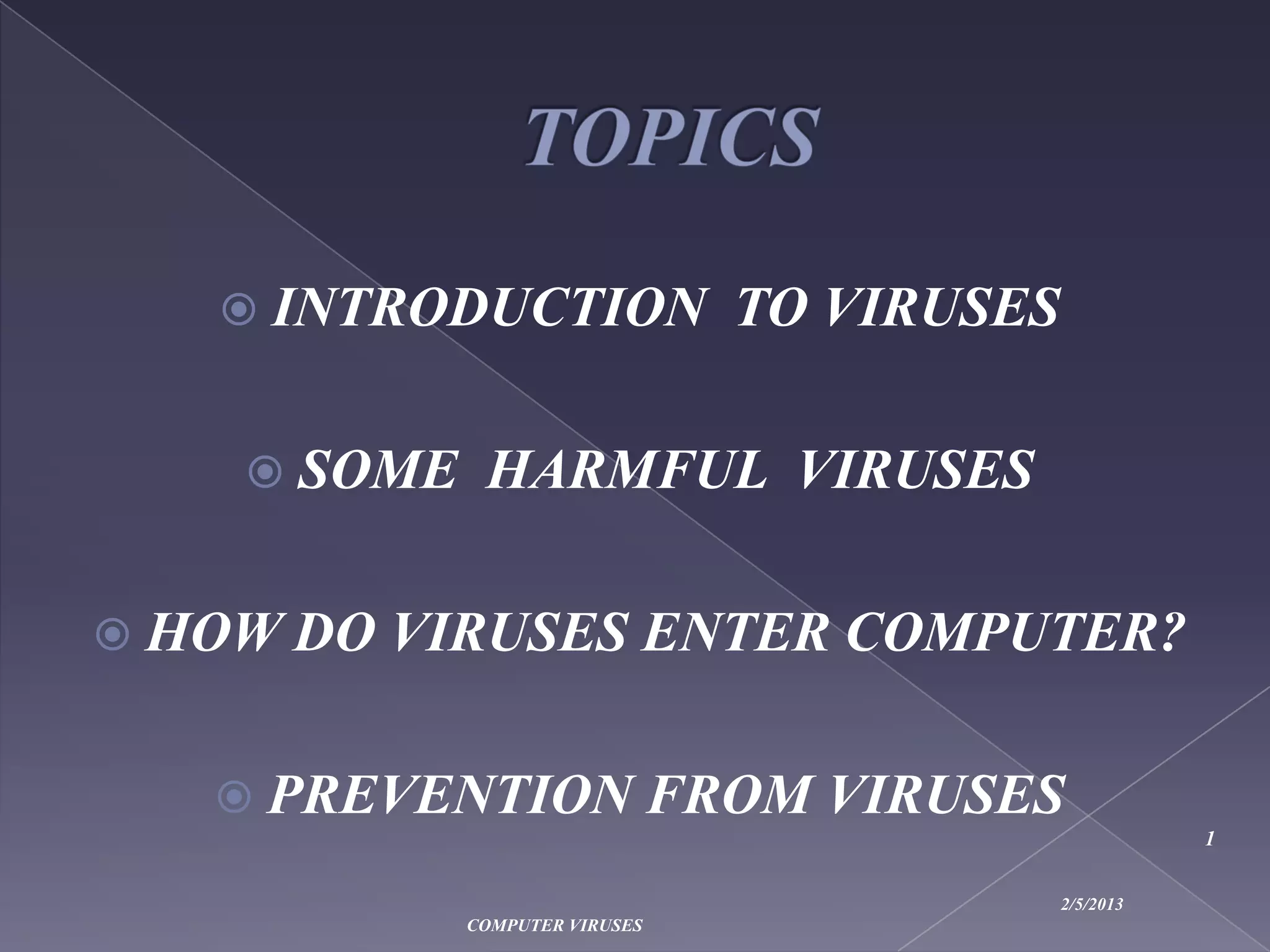 Viruses | PPTX | Antivirus Software | Computer Software and Applications