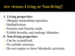 VIRUSES CLASSIFICATION , LIFE CYCLE OF VIRUSES. CHARACTERISTICS OF ...