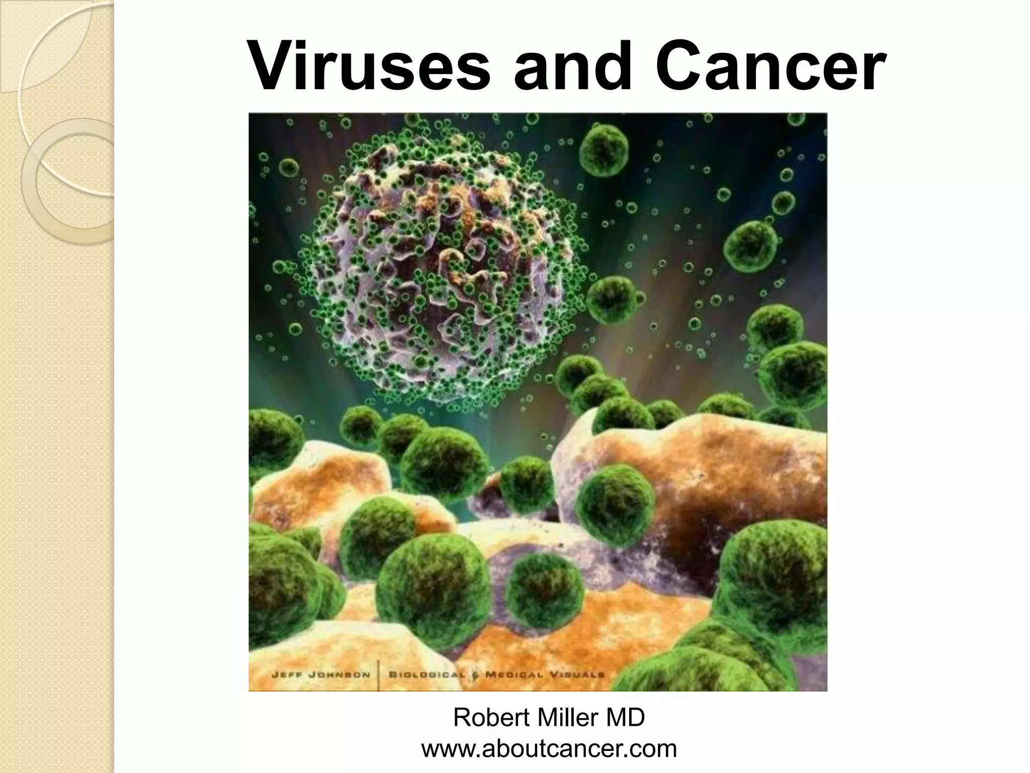 Viruses and cancer | PPTX