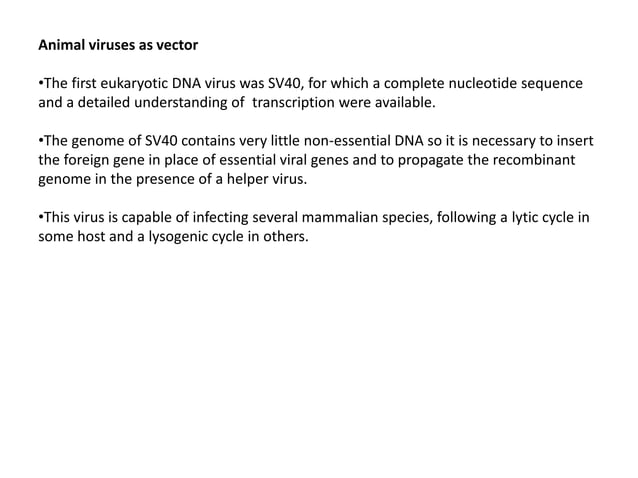 Viruses as vector, binary, shuttle vector | PPTX