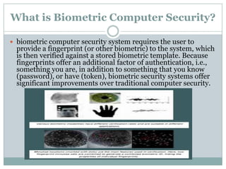 Viruses, Biometrics, Encryption | PPTX