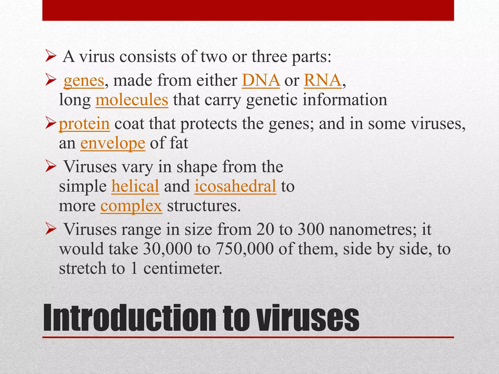 Viruses, structure, classification and characteristics | PPTX