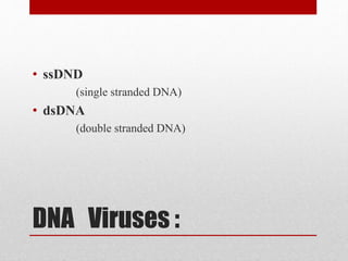 Viruses, structure, classification and characteristics | PPTX