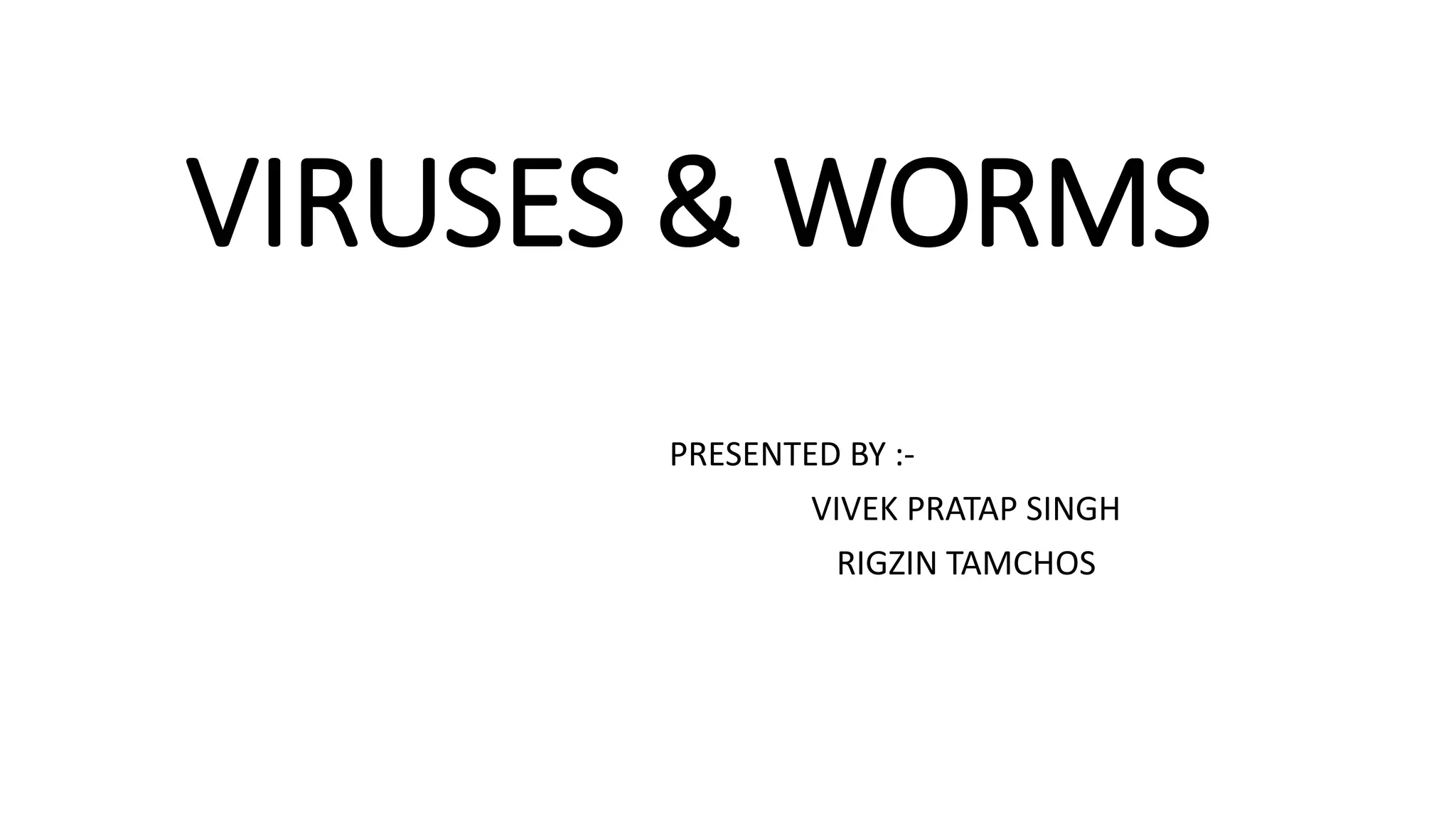 Viruses & worms | PPT