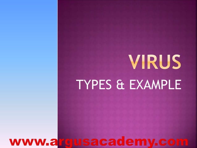 Virus examples | PPSX