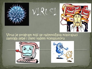 Internetske opasnosti - virusi | PPT