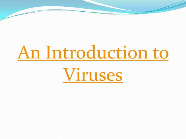 Introduction to Viruses | PPTX