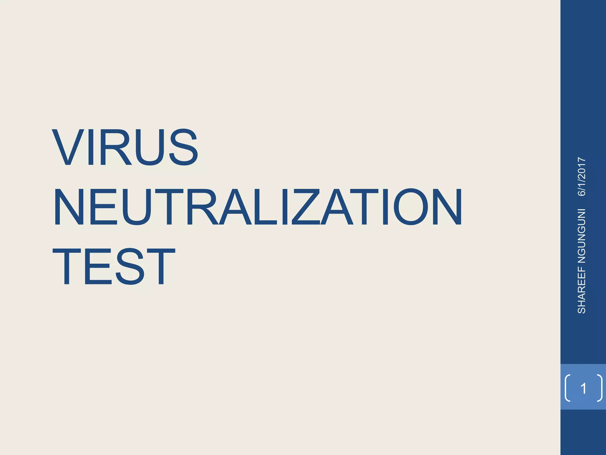 Virus neutralization test | PPTX