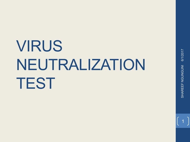 Virus neutralization test | PPTX