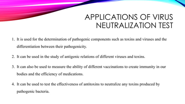 Virus neutralization test.pptx types and applications | PPTX