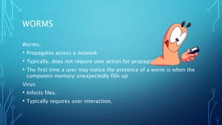 Virus vs worms vs trojans | PPTX