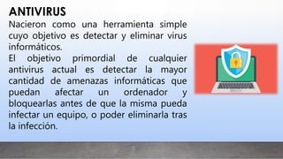 Importancia VIRUS Y ANTIVIRUS INFORMÁTICO.pptx