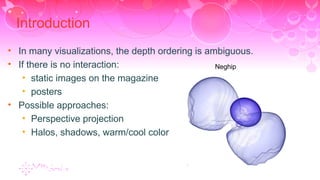 Perceptually Based Depth-Ordering Enhancement for Direct Volume Rendering | PPT