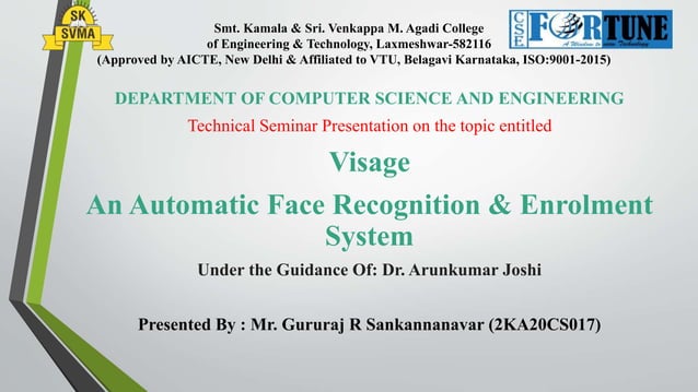 Visage- Smart facial based attendance system | PPT
