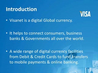 Visa net the power of digital currency | PPTX | Credit Cards | Personal ...