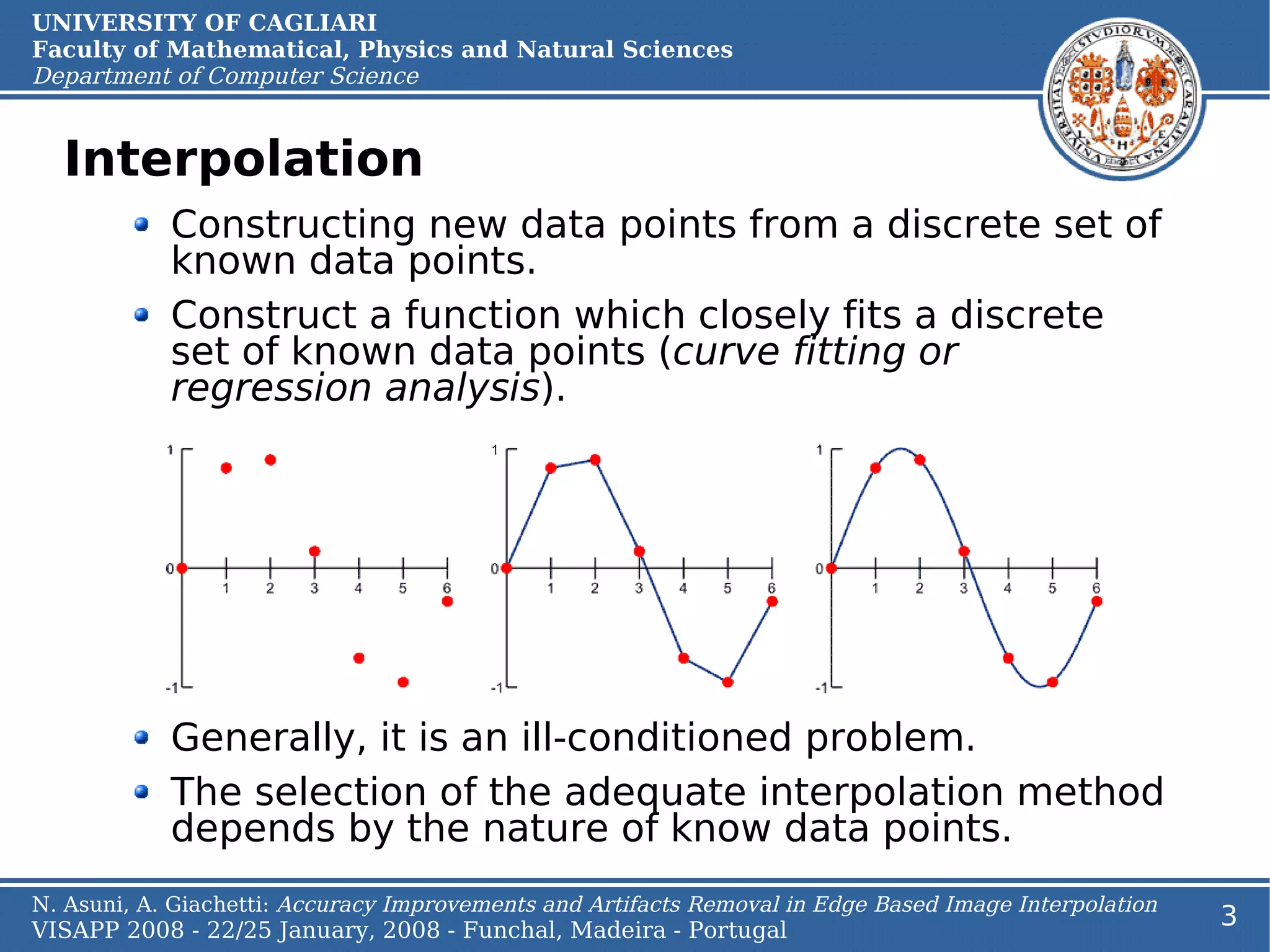iNEDI - Accuracy Improvements and Artifacts Removal in Edge Based Image Interpolation | PDF