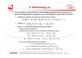 An Evaluation Methodology for Stereo Correspondence Algorithms | PPT
