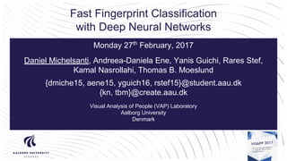 Fast Fingerprint Classification with Deep Neural Networks | PPT
