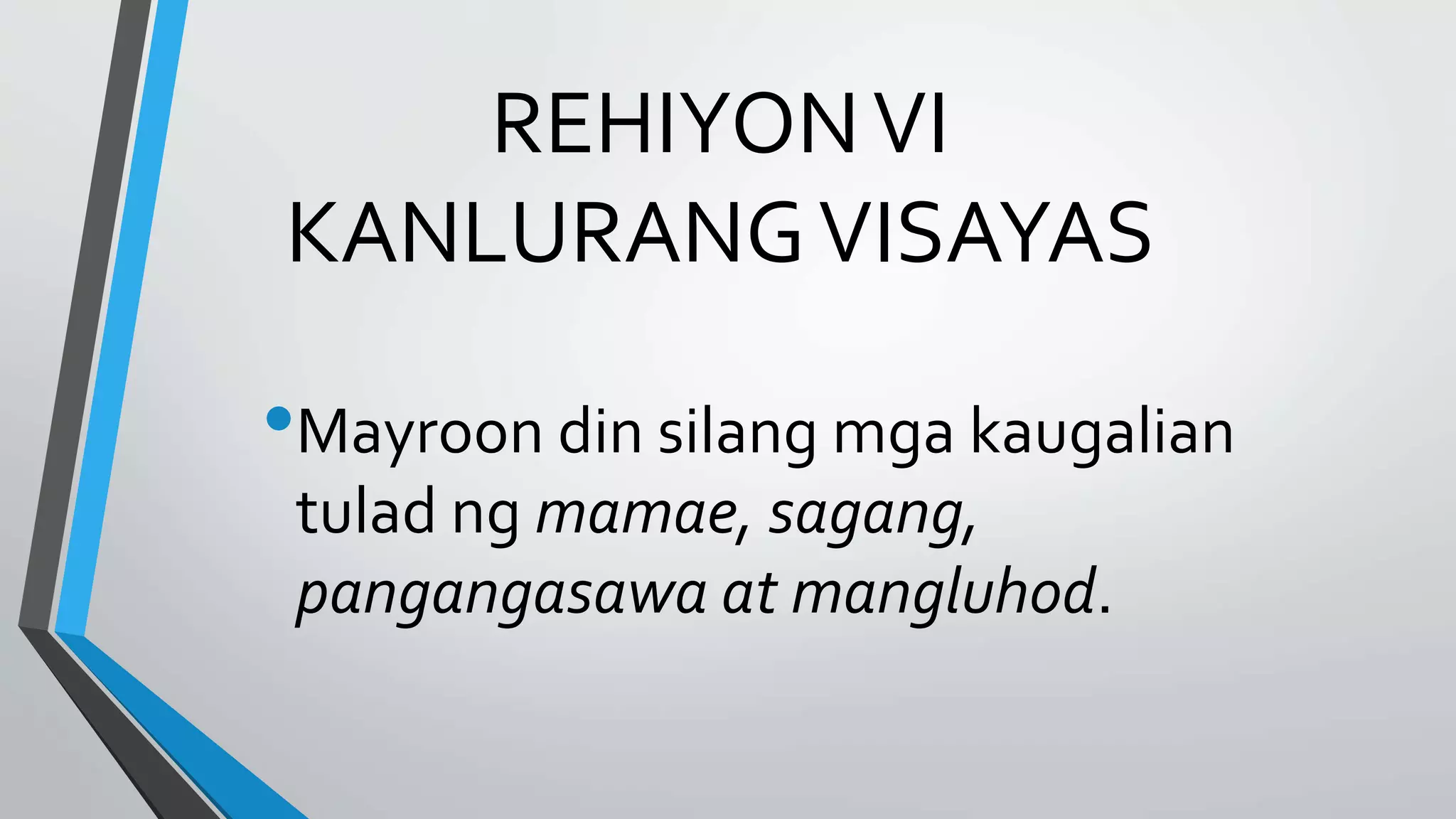 Kultura, Wika, Tradisyon, Turismo at Pista sa mga rehiyon ng Cordillera ...