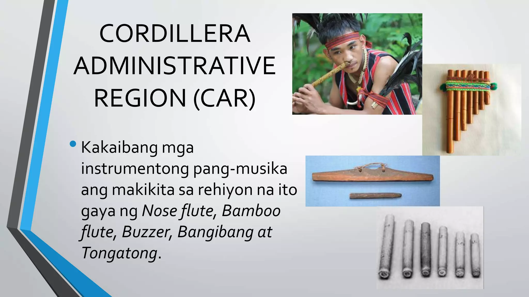 Kultura, Wika, Tradisyon, Turismo at Pista sa mga rehiyon ng Cordillera ...