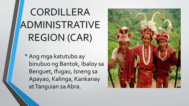 Kultura, Wika, Tradisyon, Turismo at Pista sa mga rehiyon ng Cordillera Administrative Region ...