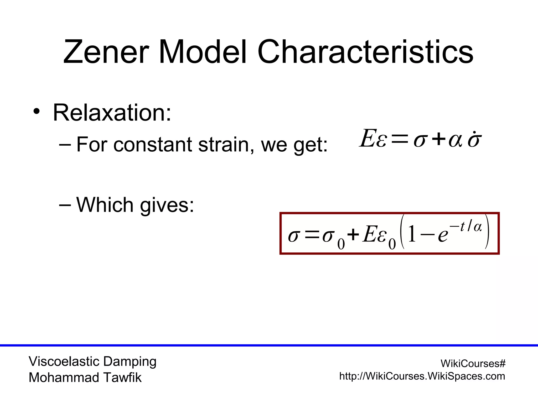 Viscoelastic Damping: Zener model | PDF