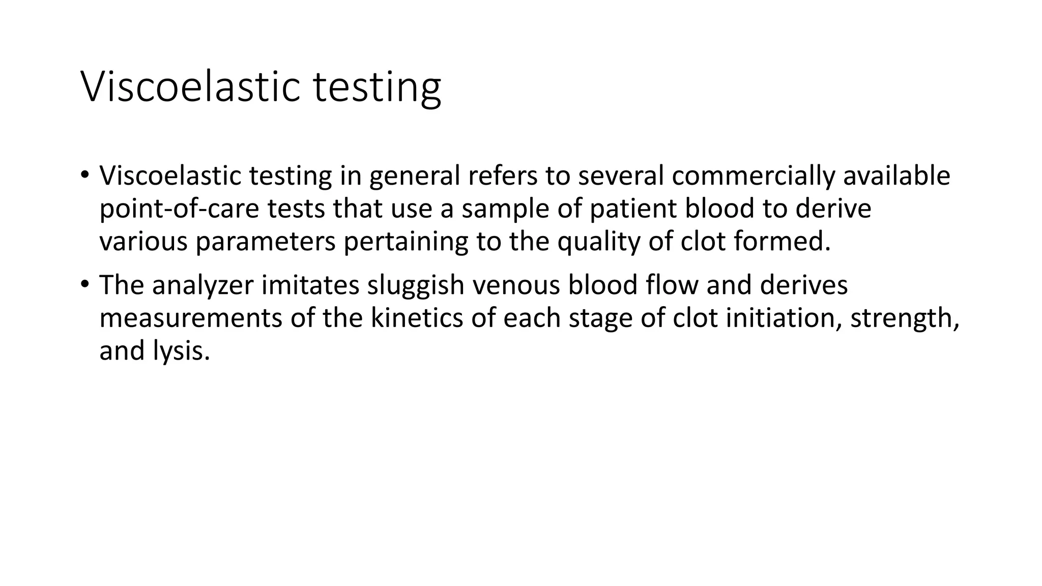 Viscoelastic testing.pptx