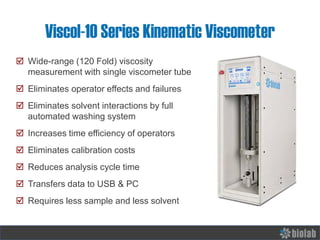 Viscol 10 presentation Fully Automatic Kinematic Viscometer | PDF