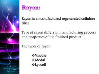 Viscose Rayon (Cotton Modification) | PPTX