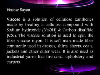 Viscose Rayon (Cotton Modification) | PPTX