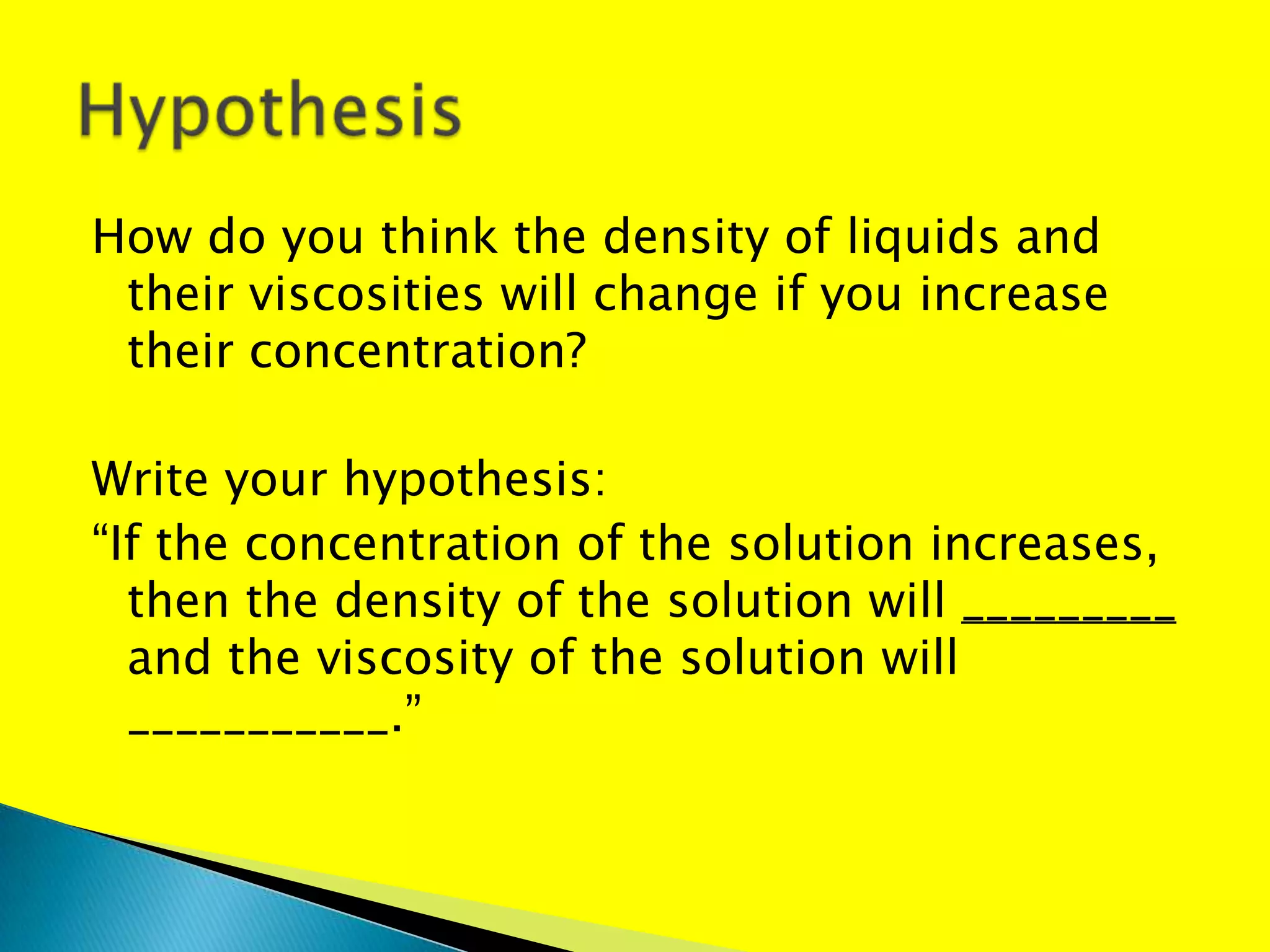 Viscosity and density lab | PPTX | Chemistry | Science