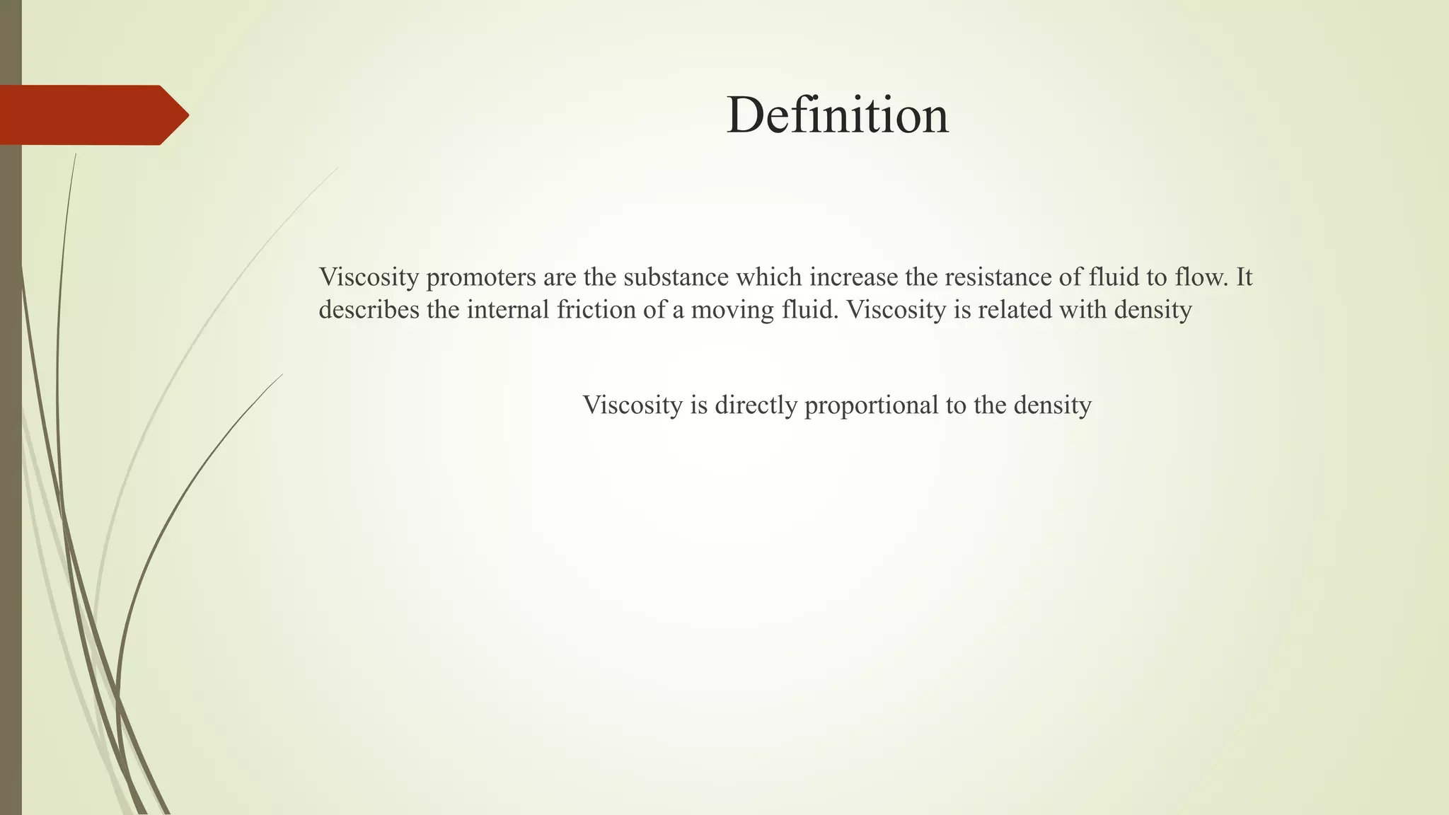 Viscosity enhancer | PPTX