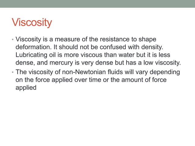 Viscosity in newtonian and non newtonian fluids | PPTX | Chemistry ...