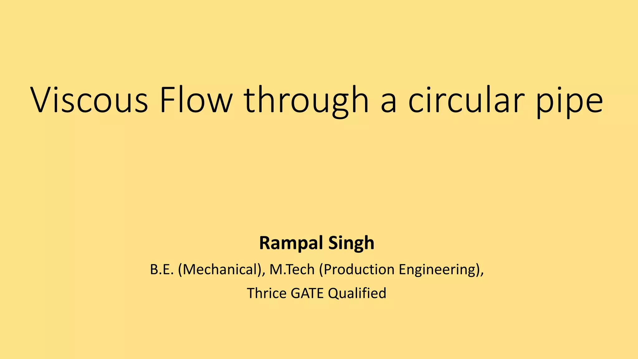 Viscous flow through a circular pipe | PPT