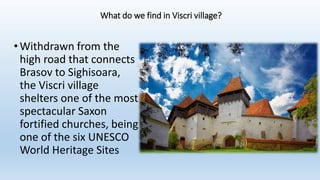 Viscri | PPTX | Style & Fashion