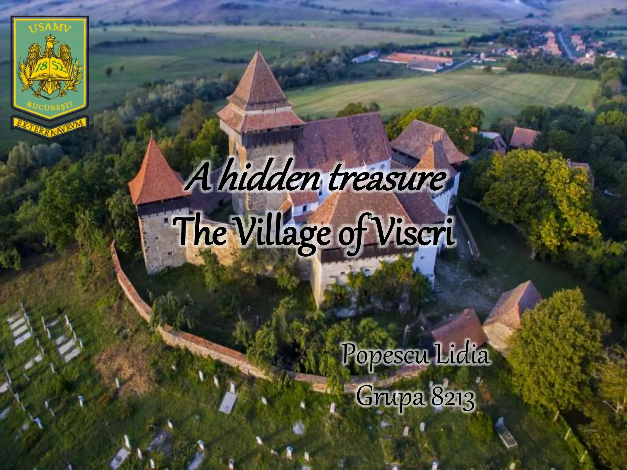 Viscri - a hidden treasure | PPTX