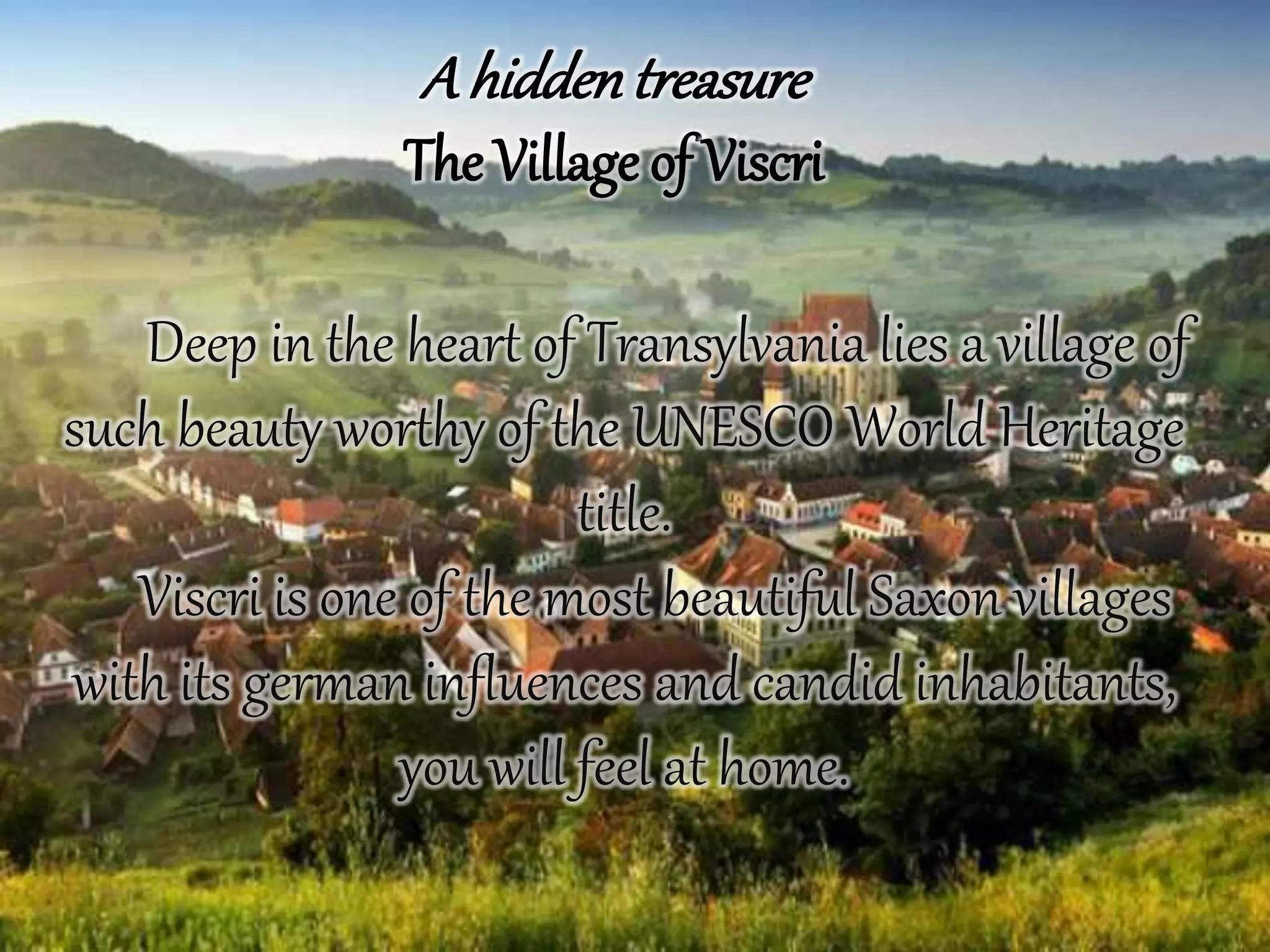 Viscri - a hidden treasure | PPTX