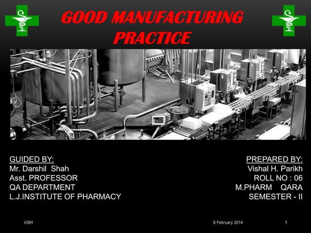 Vish GMP Presentation | PPT