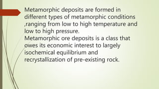 ore of metamorphic affiliation economif geology | PPT