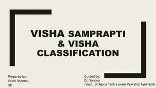 VISHA.pptx Visha samprapti and visha classification | PPTX