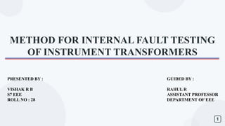 internal fault testing of instrument trasformer.pptx