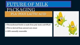 milk packaging system by vishal bairagi | PPTX | Chemistry | Science